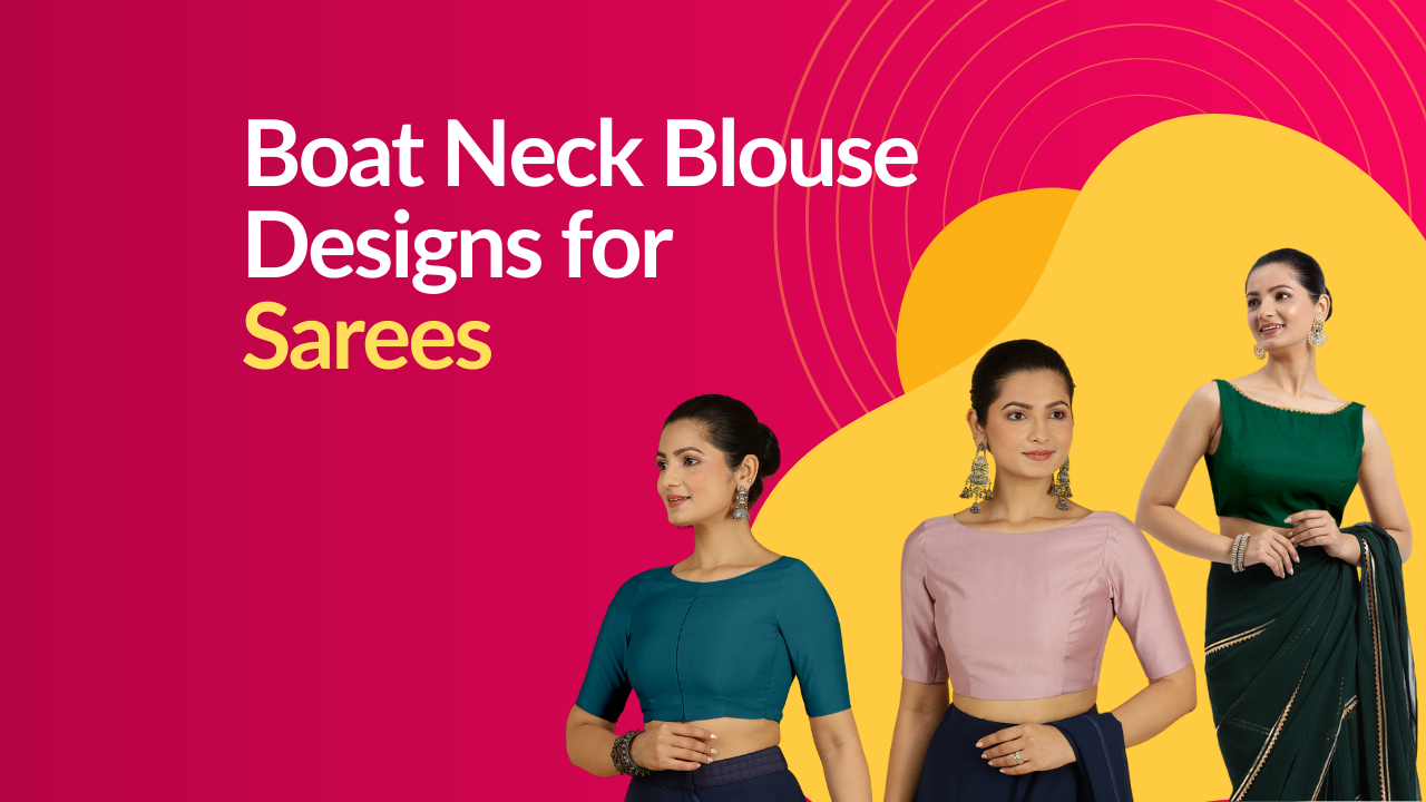 A Comprehensive Guide to Boat Neck Blouse Designs for Sarees: Front ...