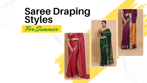 Saree Draping Styles Perfect for a Summer Look – Binks